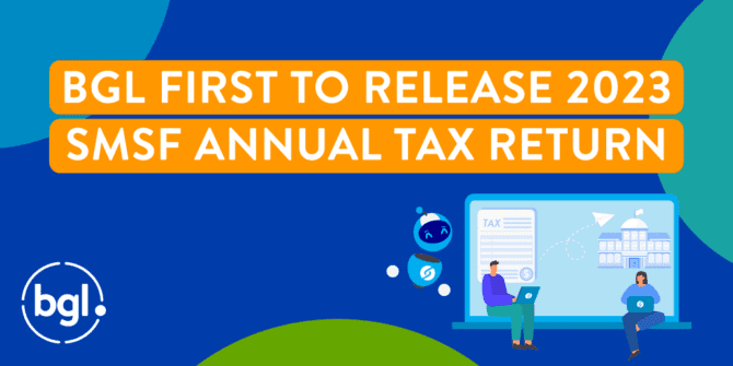 BGL first to release 2023 SMSF Annual Tax Return