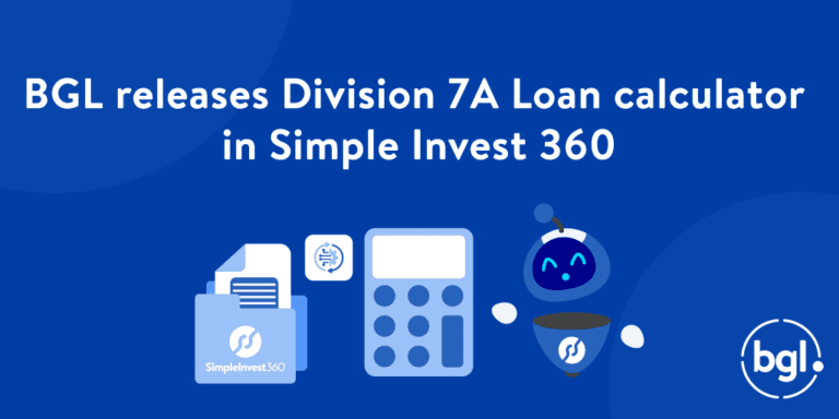 BGL releases Division 7A loan calculator in Simple Invest 360
