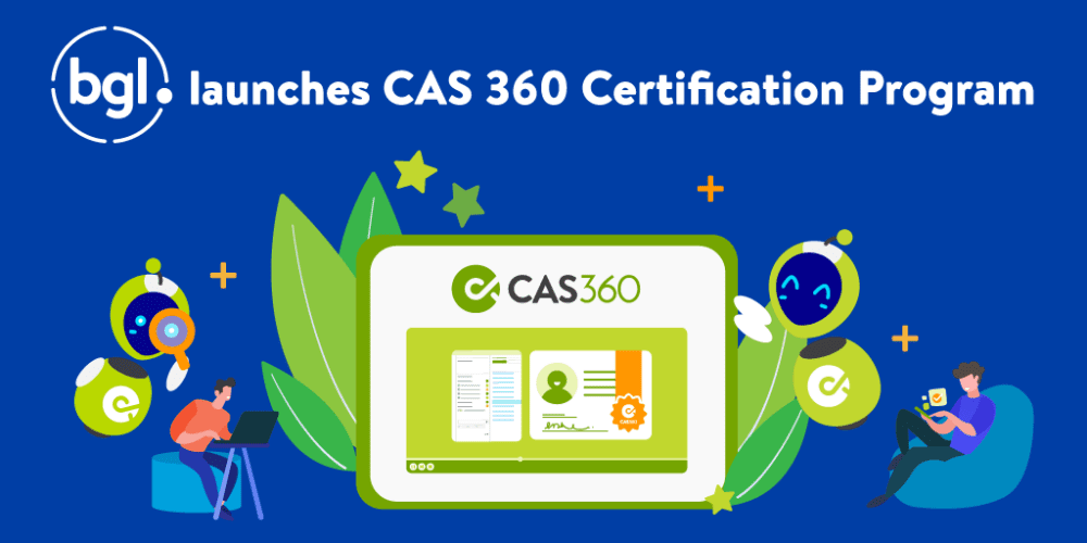 BGL launches CAS 360 Certification Program | BGL Blog