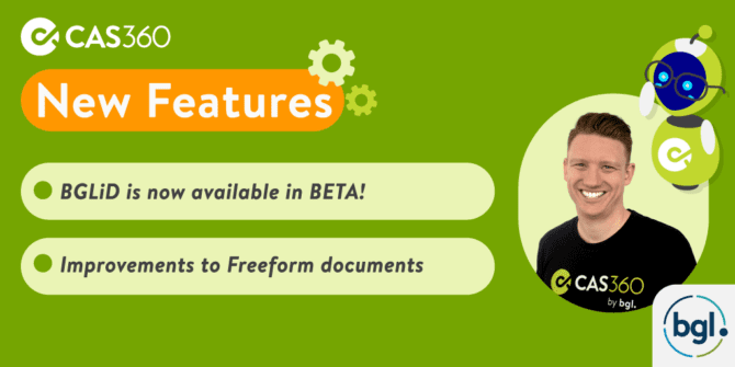CAS 360 Product Update – 7 September 2023 | BGL Blog